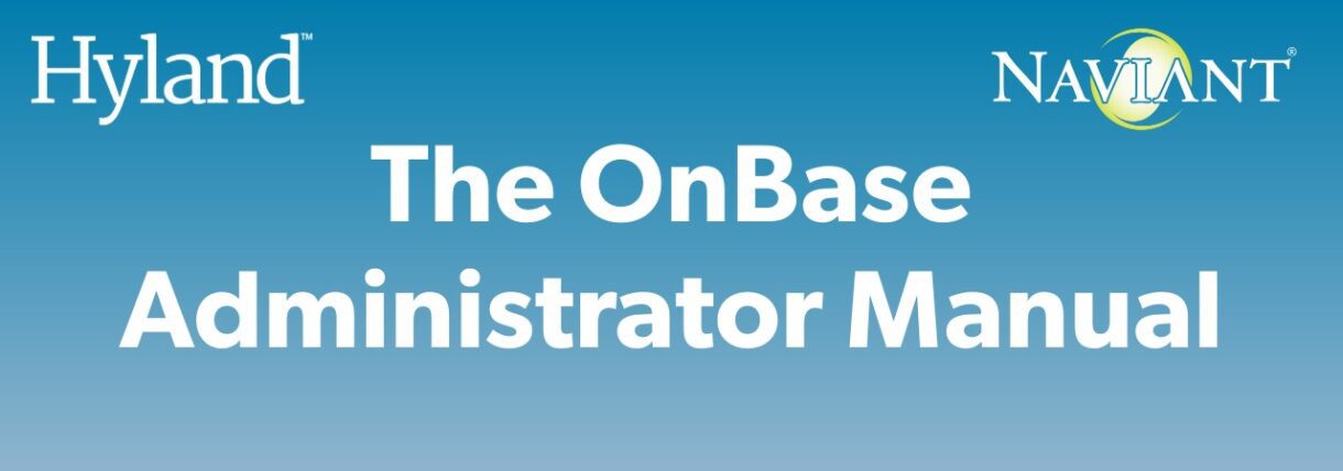 OnBase Training - Documentation, Training, Manuals and More